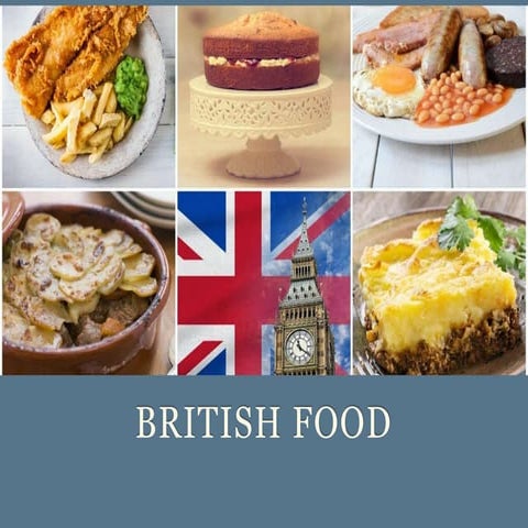 British food | PPTX