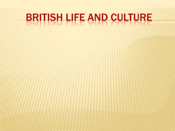 The british culture | PPT