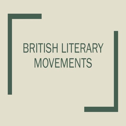 British Literary Movements. .pptx