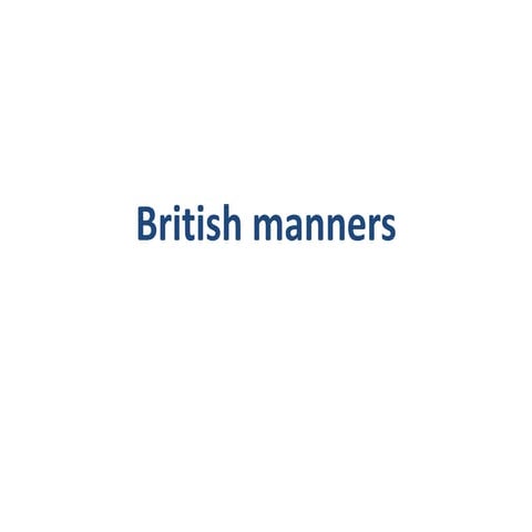 British manners | PPTX