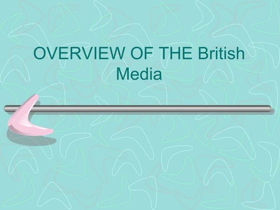 British Media | PPT