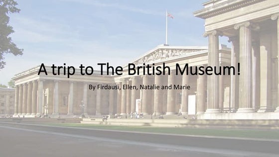 Interview the british museum | PPT