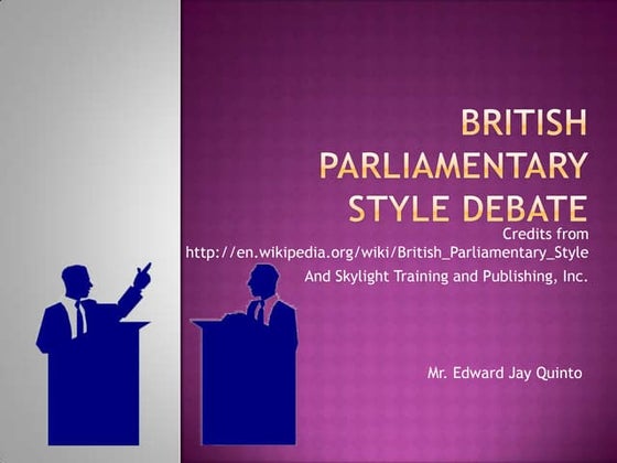 British parliamentary (bp) | PPT