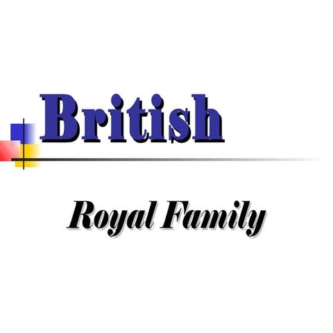 British royal family | PPT