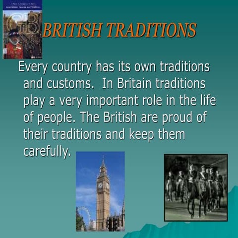 British traditions and customs | PPT