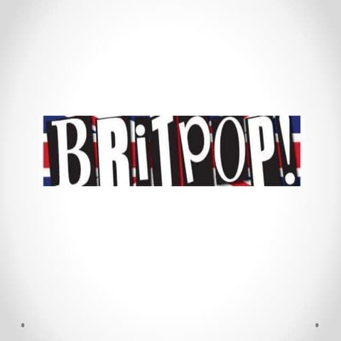 Britpop | PPT