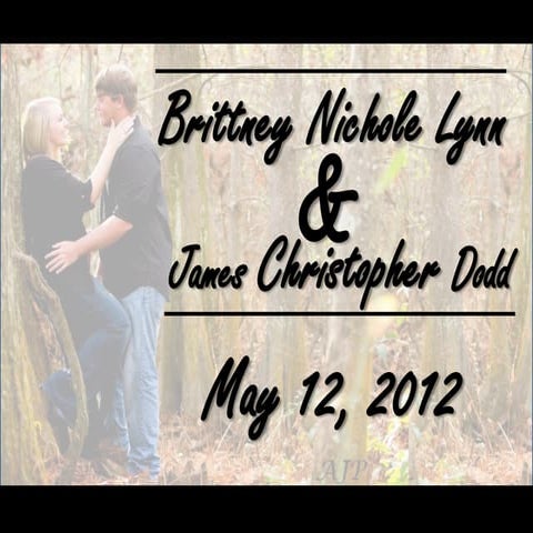 Dodd Wedding 5-12-12 | PPTX | Wedding | Personal Celebrations & Life Events