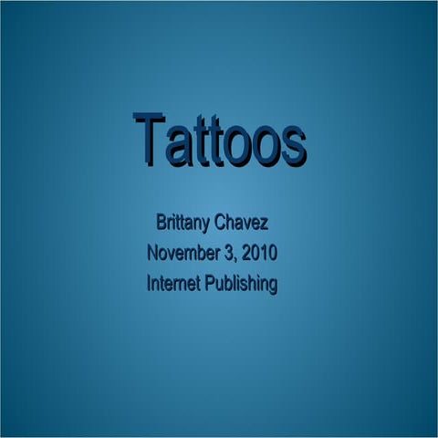 All About Tattoos | PPT