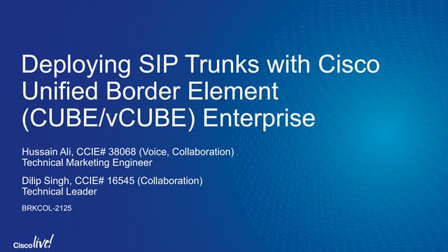 Deploying Sip Trunks With Cisco Unified Border Element Cubevcube