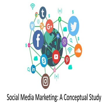 Social Media Marketing- Conceptual Study | PPT