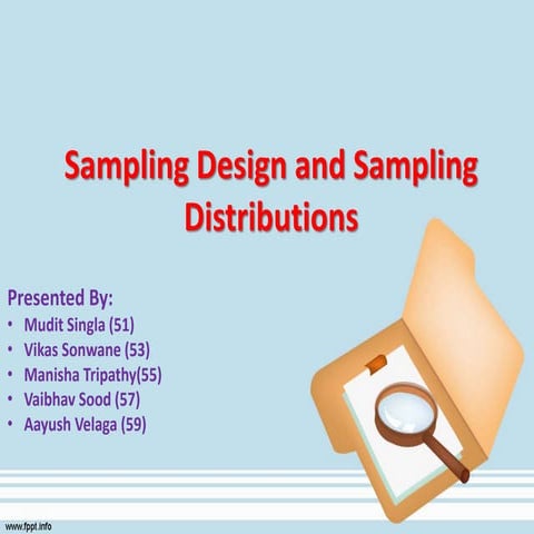 Sampling Design and Sampling Distribution | PPTX