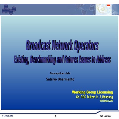 broadcast-network-operator-existing-condition.ppt