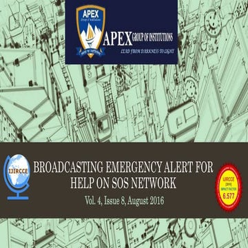 Broadcasting emergency alert for help on sos network | PPTX