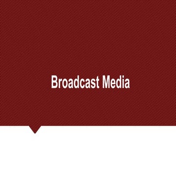 educational purpose Broadcast Media.pptx