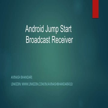 Broadcast Receiver | PPTX