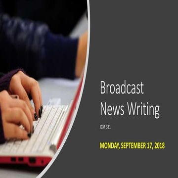 Broadcastwriting | PPT