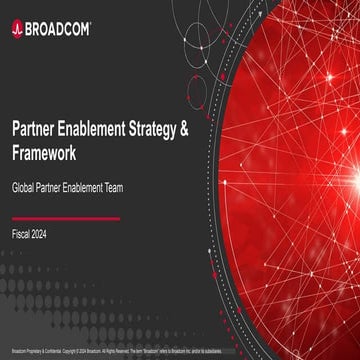 Broadcom Enablement Strategy & Framework with VMware 2024 v19_03.20.2024.pptx
