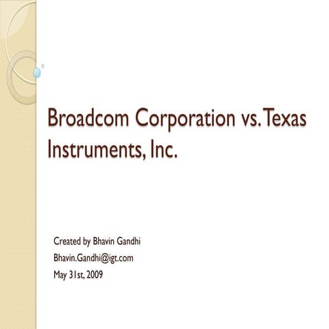 Broadcom vs. texas instruments ppt | PDF
