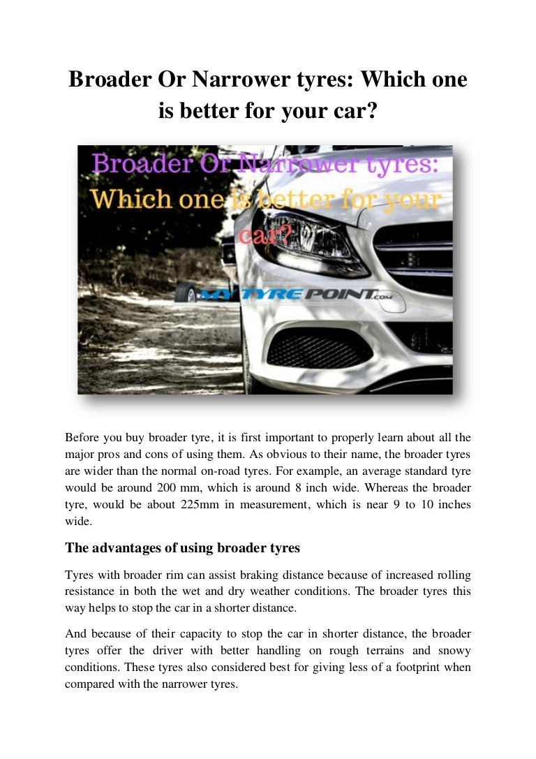 Broader Or Narrower Tyres Which One Is Better For Your Car