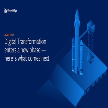 Digital Transformation and Next Gen Technology Study 2023 | PDF