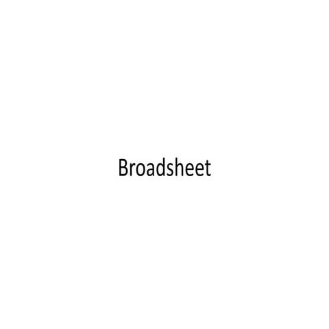 Broadsheet work | PPTX