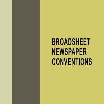BROADSHEET Conventions.pptx