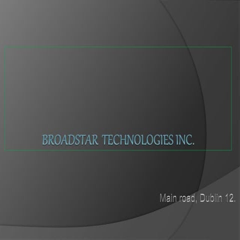 Broadstar technologies inc | PPTX