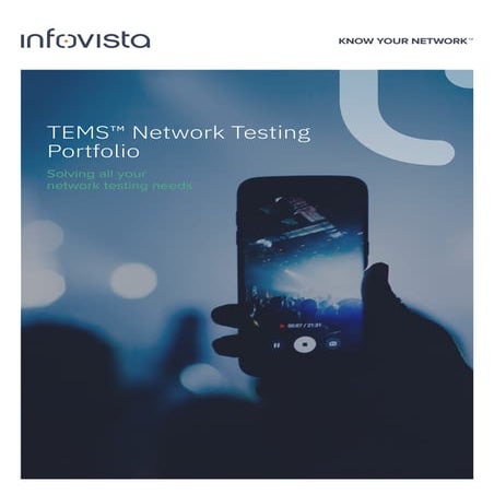 TEMS™ Network Testing Portfolio | Solution Brief | Infovista | PDF