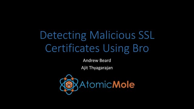 Detecting Malicious Ssl Certificates Using Bro Ppt