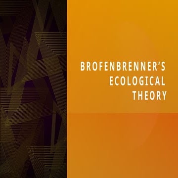 Bronfenbrenner Ecological Theory | PPTX