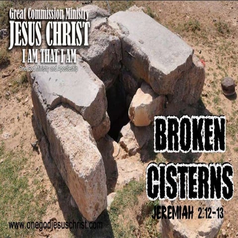 Broken cisterns | PPT