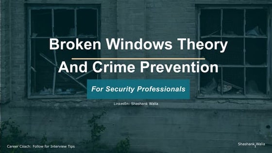 Final presentation: Broken Window Theory | PPTX | Crime & Harmful Acts ...