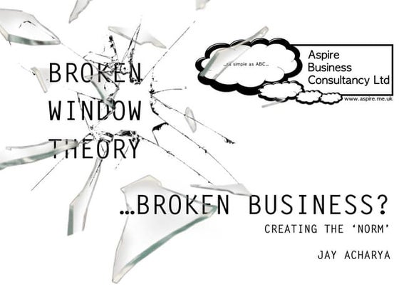 Broken Glass Theory Understanding The Broken Windows Theory: Impact On