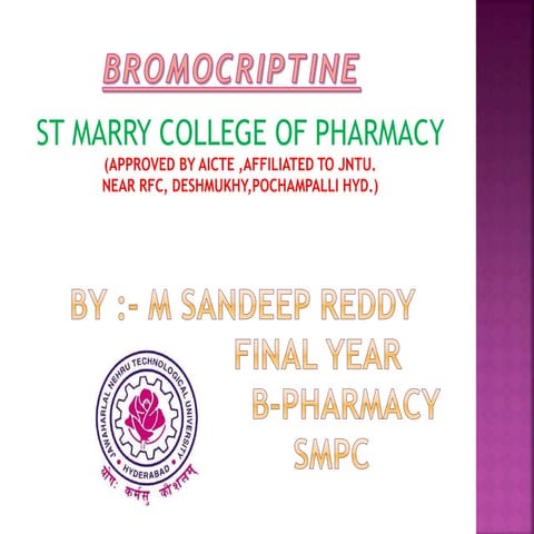 Bromocriptine 130412172318-phpapp02 | PPTX