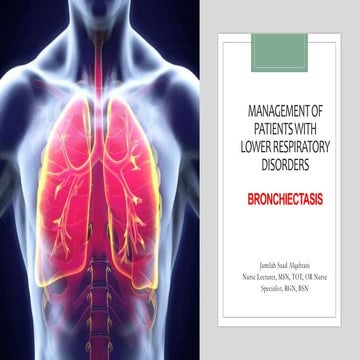 Bronchiectasis, lower respiratory disorders | PPT