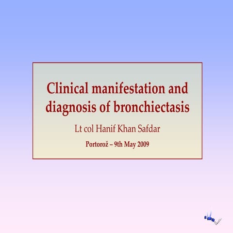 Bronchiectasis lecture for medical students .ppt