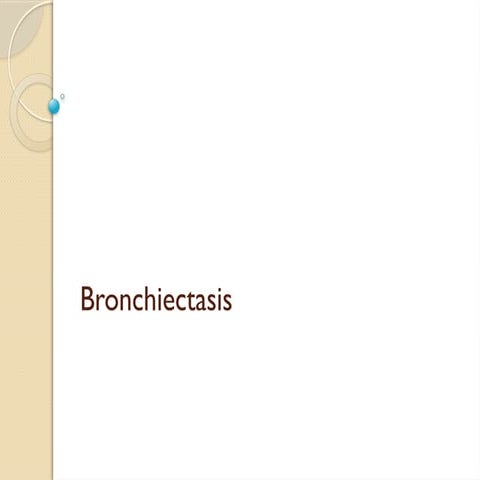 Diagnosis and Imaging of Bronchiectasis.ppt