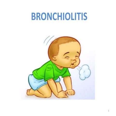 Bronchiolitis -case presentation | PPTX