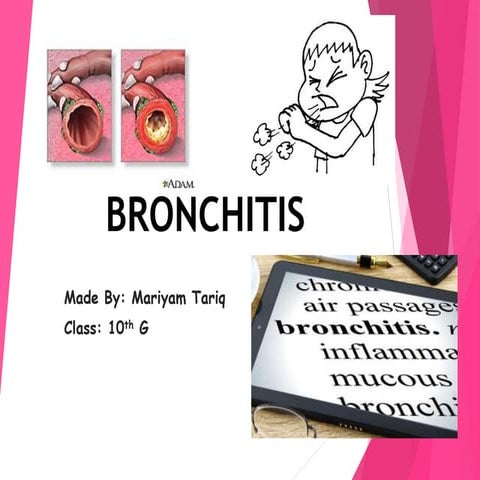 Bronchitis grade 10 | PPTX