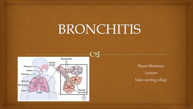 BRONCHITIS second bsc nursing msn-I topic | PPTX