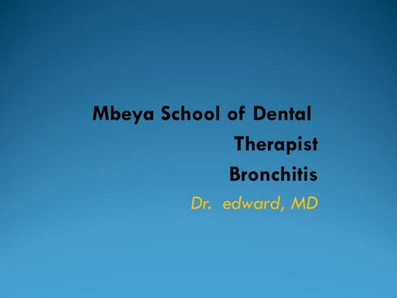 Bronchitis | PPT | Lung and Respiratory Health | Diseases and Conditions