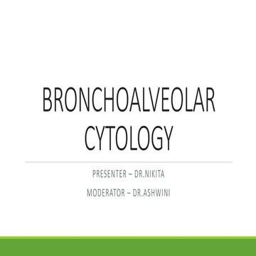 BRONCHOALVEOLAR CYTOLOGY.pptx