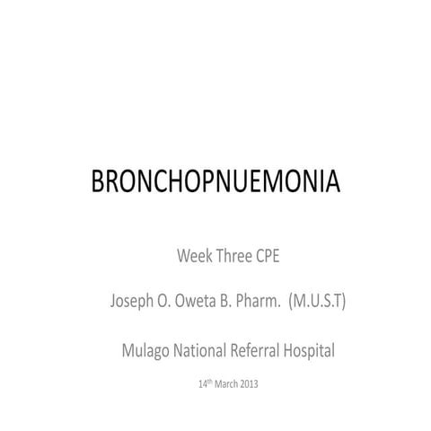 Bronchopnuemonia | PPTX
