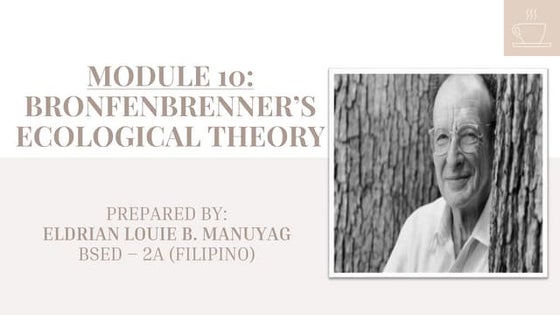 Bronfenbrenner Ecological Theory | PPT