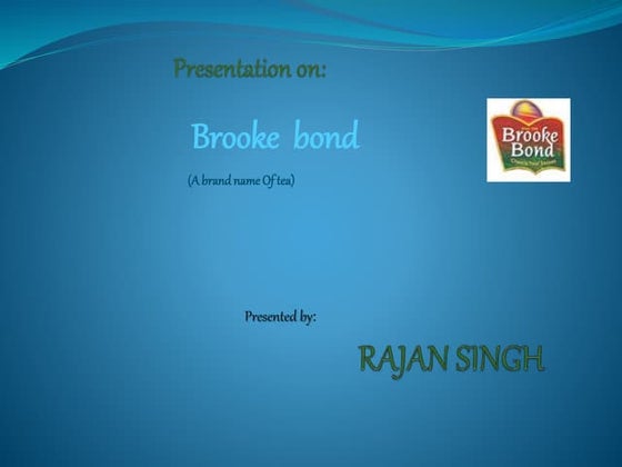 Brooke Bond Red label | PPTX