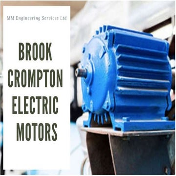 Brook Crompton Electric Motors | PPT