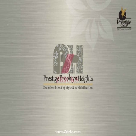 Prestige Downtown Brochure - Zricks.com