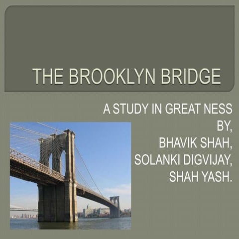 Brooklyn Bridge: A Case sudy | PPTX