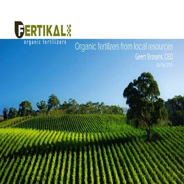 Organic fertilizers from local resources - Geert Brosens - CEO of ...
