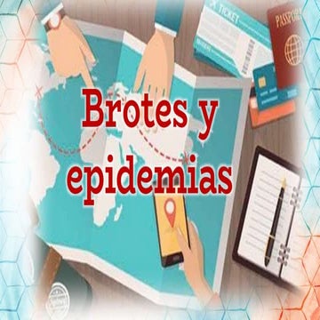 BROTES Y EPIDEMIAS.pptx